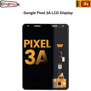 Google Pixel 3 LCD Display – Display.LK